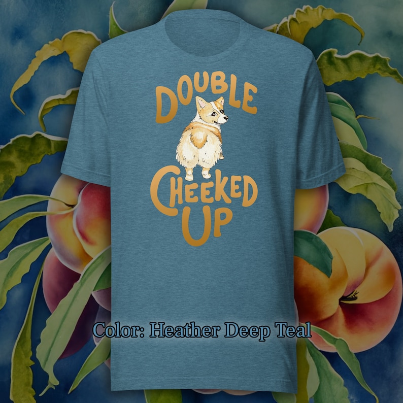 Double Cheeked Up Corgi Butt Shirt Etsy