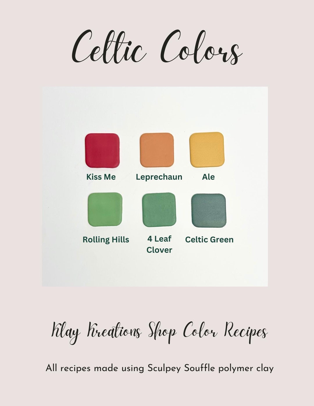 Celtic Colors Sculpey Souffle Color Recipes - Irish St. Patrick's Day ...