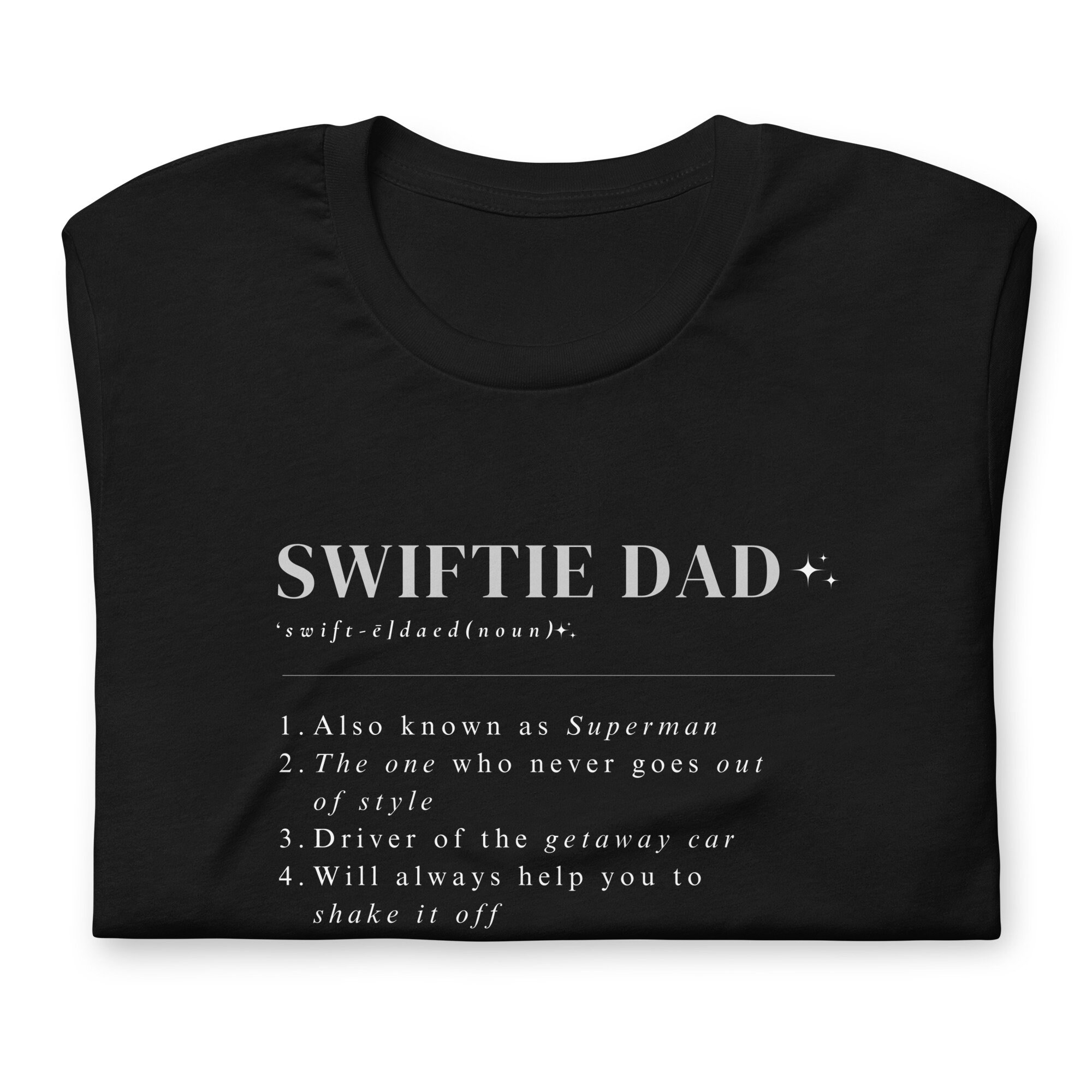 Swiftie Dad Shirts, TS Swiftie Dad T-shirt, TS Swiftie Merch, Swiftie ...