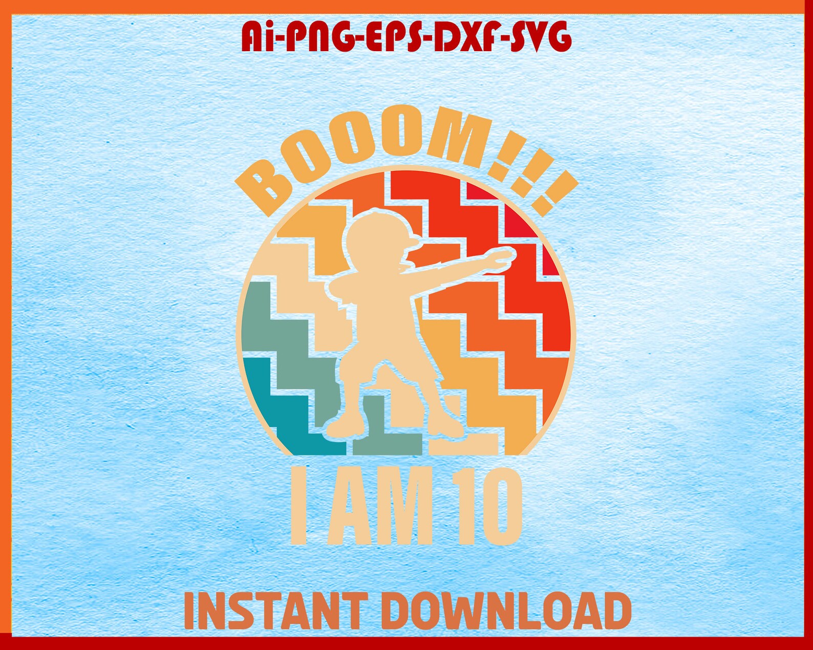 Boom I Am 10 Custom Birthday Shirt, 10 Years Old Birthday Png Digital ...