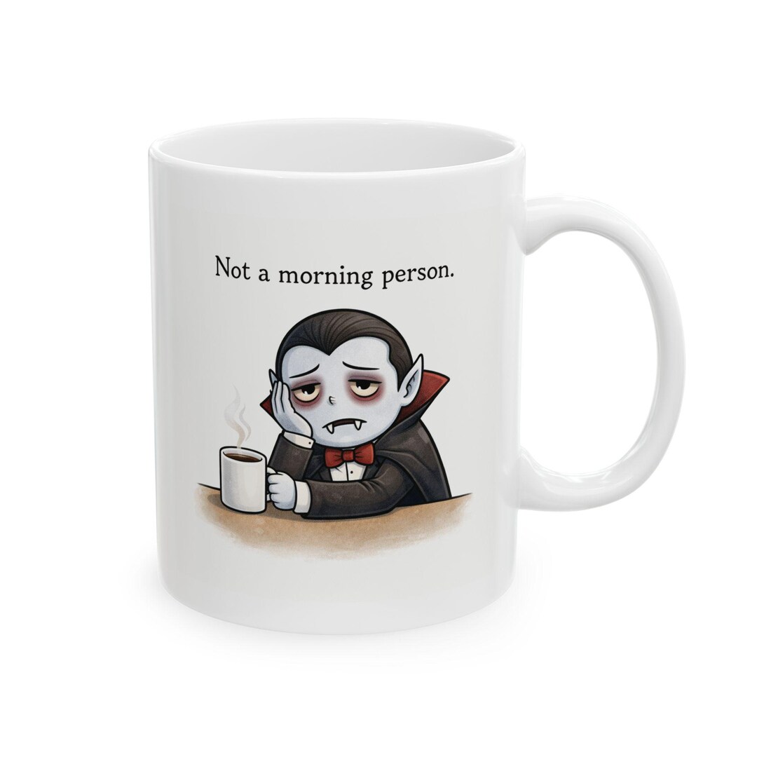 Funny Vampire Coffee Mug - Not a Morning Person, Gothic Gift - Etsy