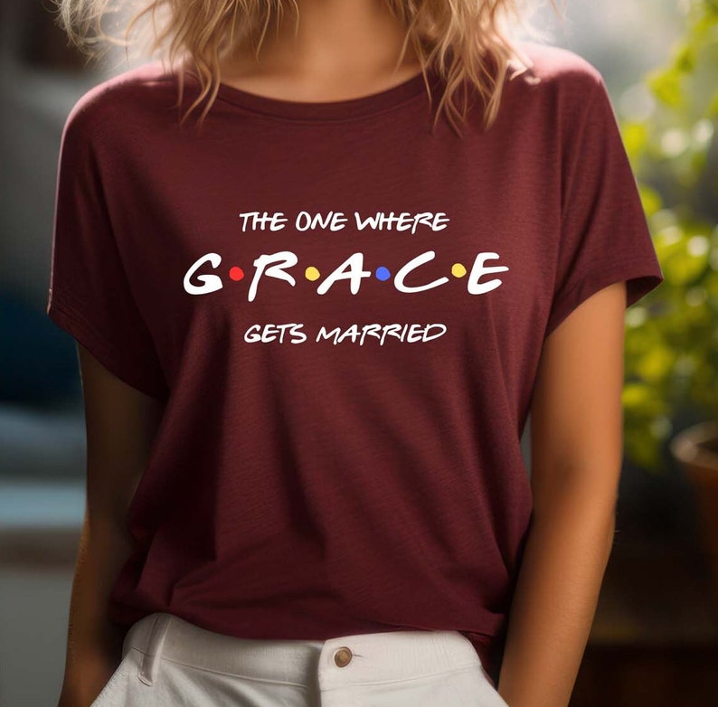 TSHIRT the One Where I'm the BRIDE T Shirt Ladies Women's Girls Friends ...
