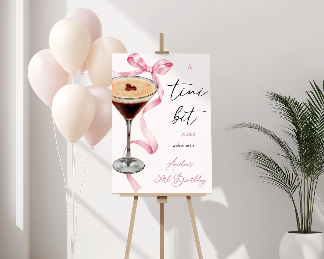 Editable Dirty Thirty Welcome Sign: Pink Bow Coquette, Espresso Martini ...