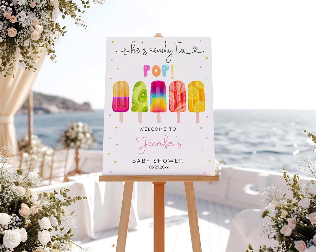 Popsicle Baby Shower Welcome Sign, Editable She's Ready to Pop Baby ...