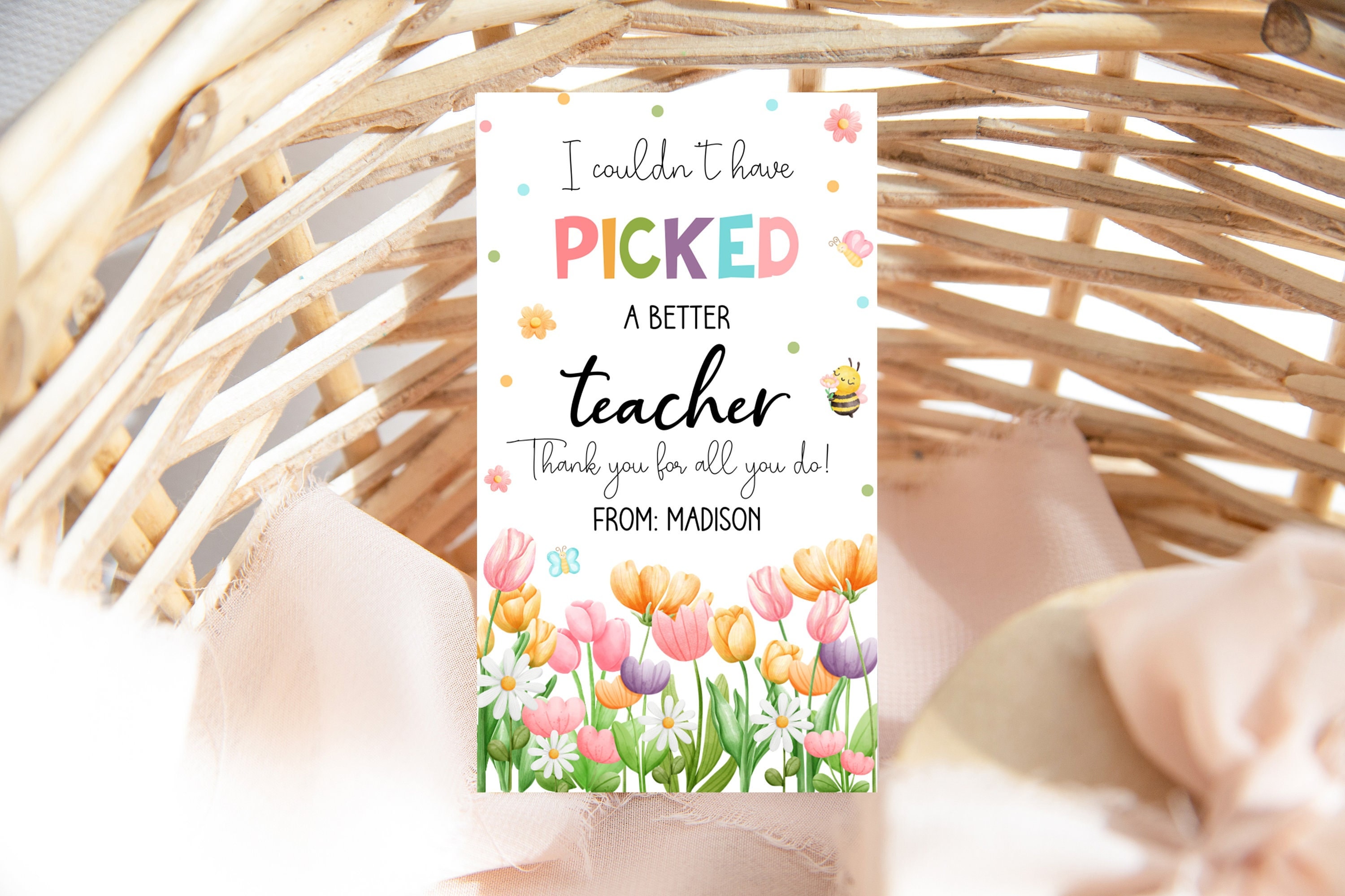 Editable Couldn't Have Picked A Better Teacher Flower Classroom Teacher ...