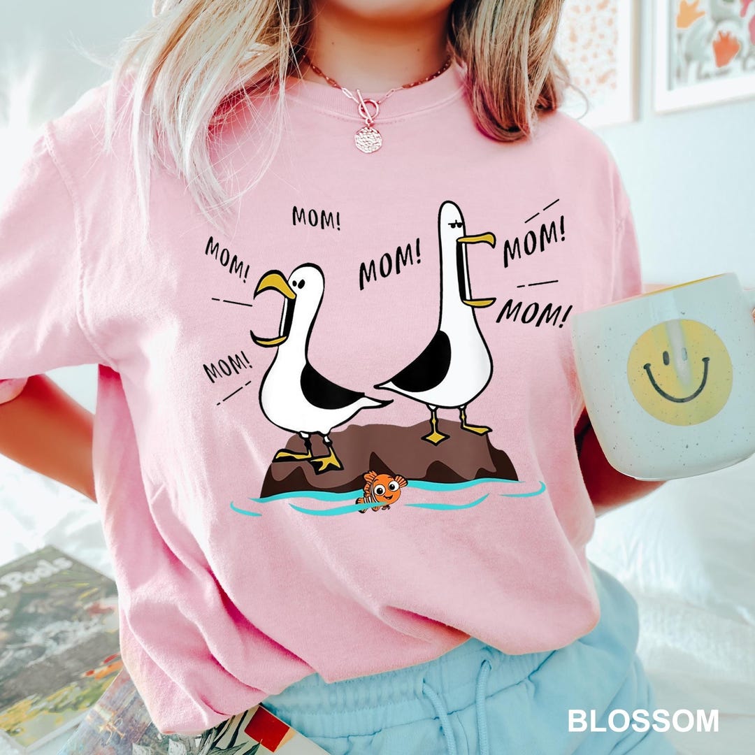 Finding Nemo Seagulls Mom Shirt, Comfort Colors Shirt, Disney Mom Shirt ...