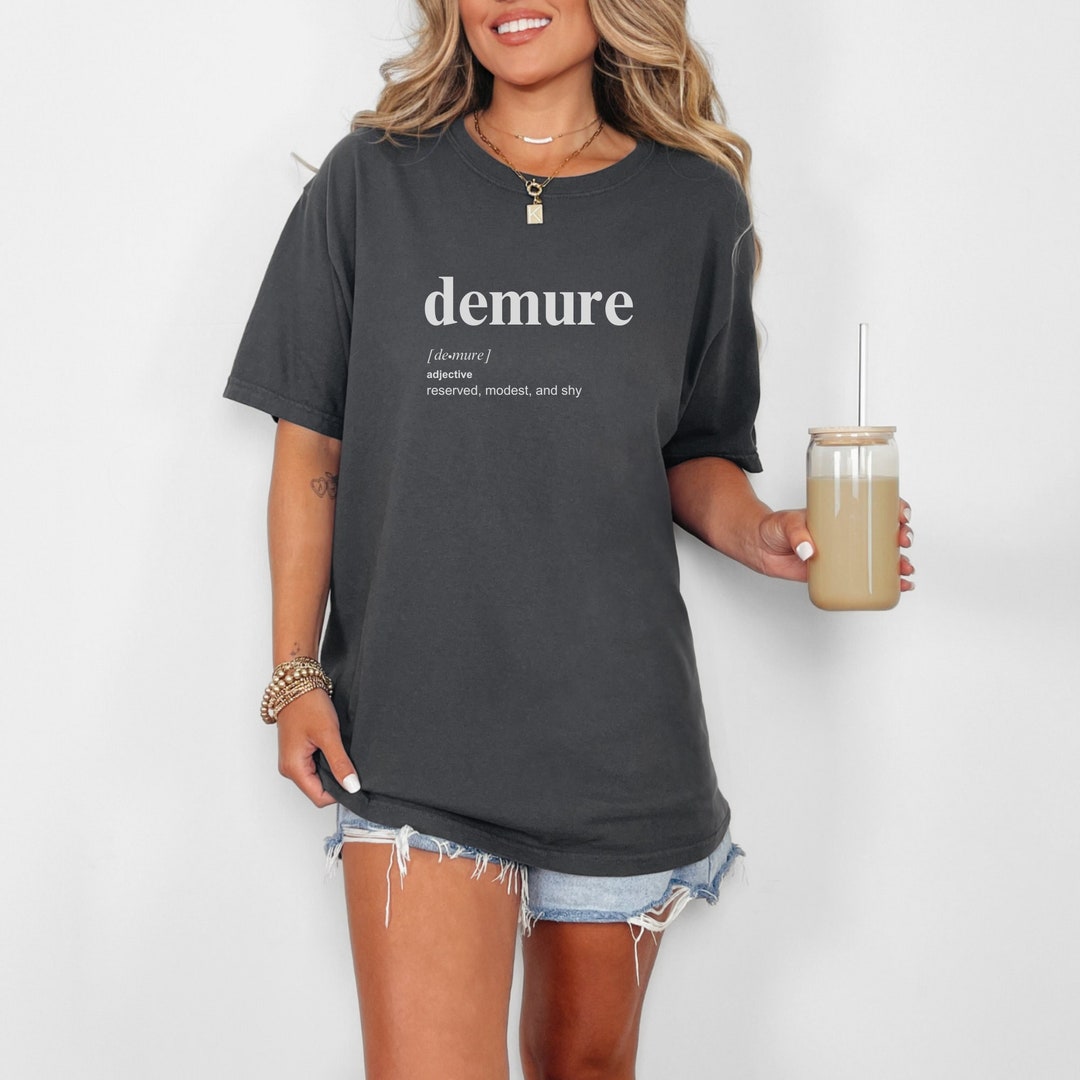 Demure Definition Tshirt, Very Demure Shirt, Definition Shirt, Demure ...
