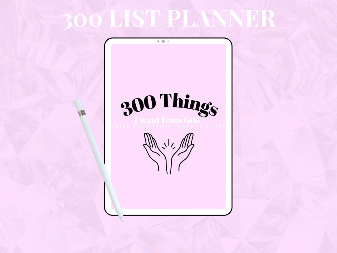 300 List | Write the Vision | Bucket List | Goodnotes Template | Steve ...