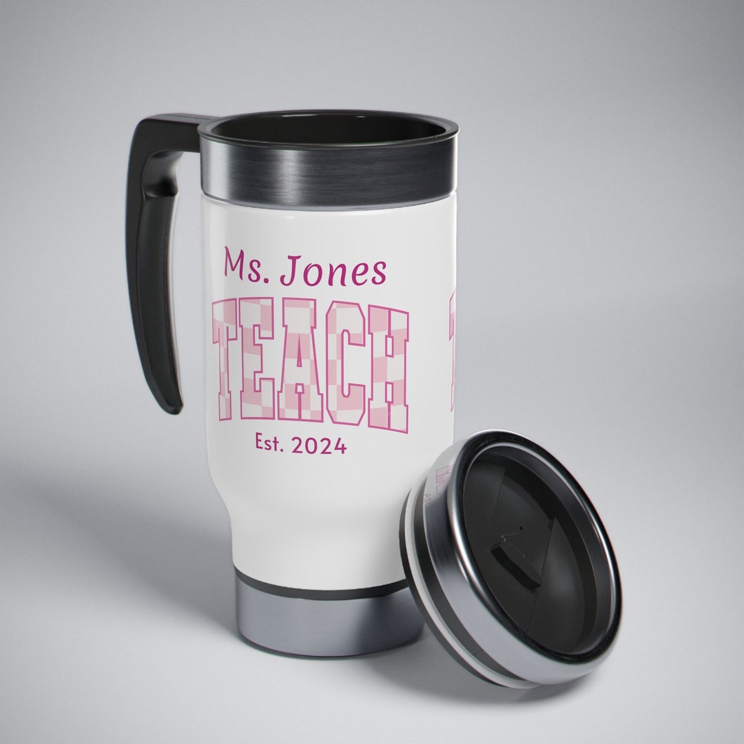 Personalized Teacher Travel Mug Custom Name Year Teacher Insulated Mug ...