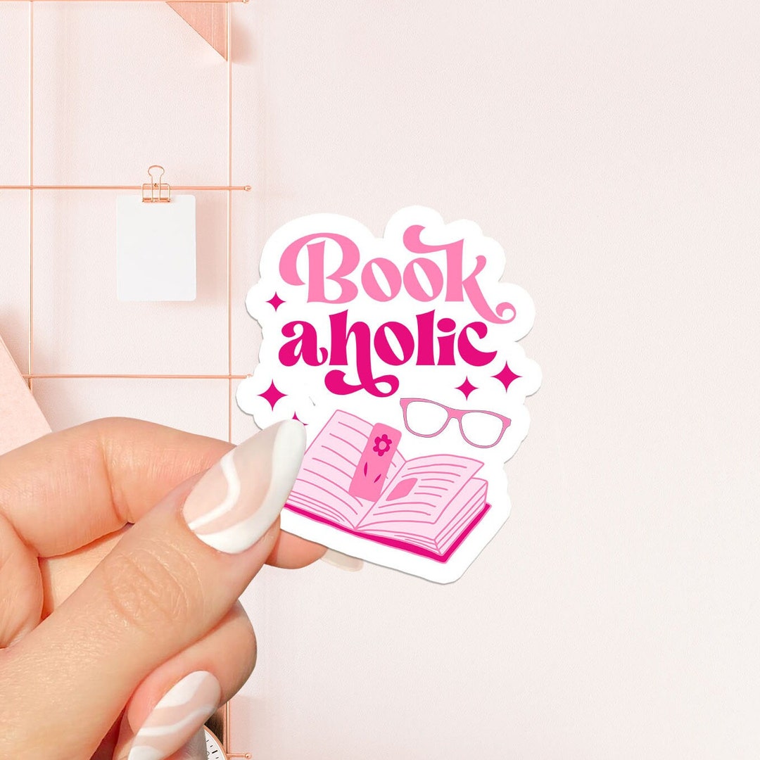 Bookaholic Sticker, Bookish Sticker, Book Lover Gift, Bookish Merch ...