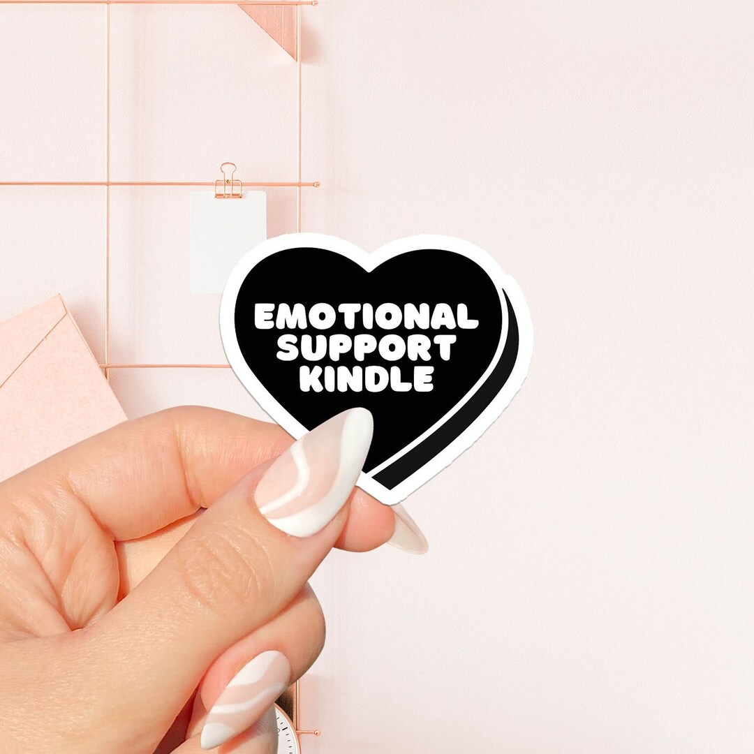 Emotional Support Kindle Sticker, Bookish Sticker, Book Lover Gift ...