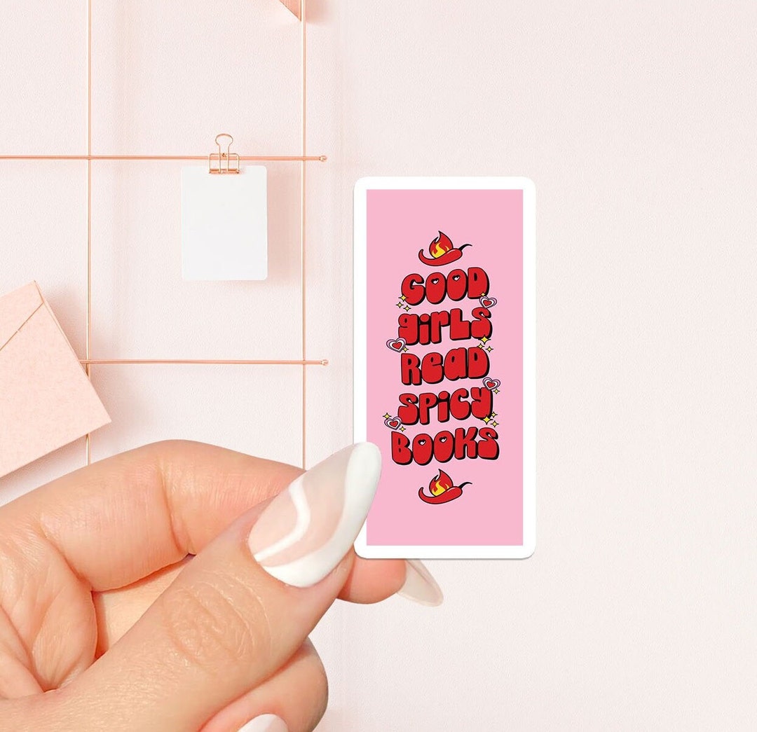 Good Girl Read Spicy Books Sticker, Book Lover Gift, Bookish Merch ...