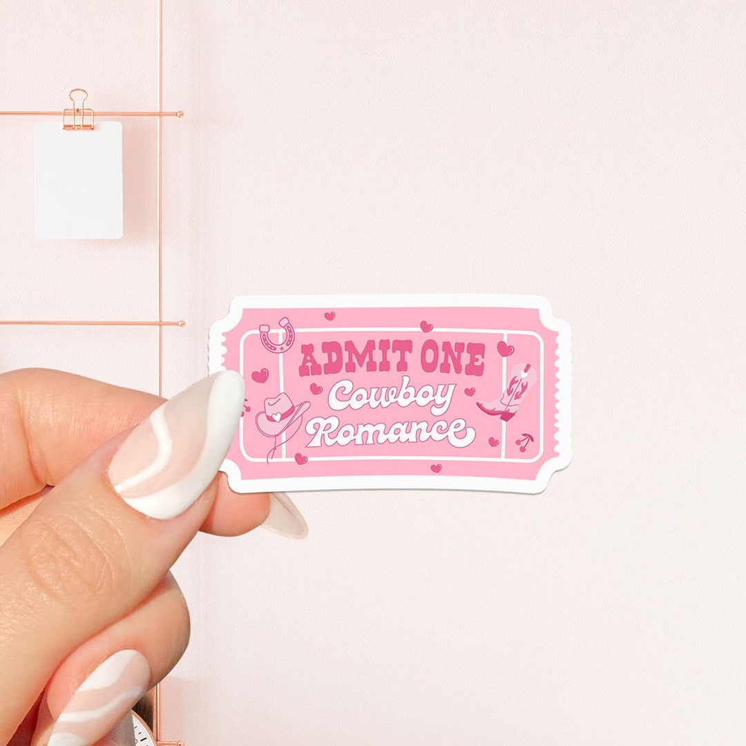 Admit One Cowboy Romance Sticker, Bookish Sticker, Book Lover Gift ...