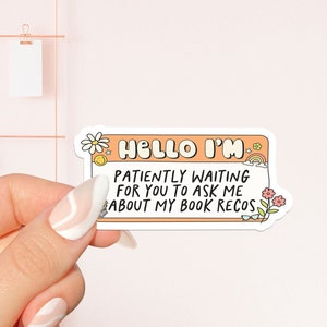 Hello I'm Patiently Waiting for You Orang Sticker, Bookish Sticker ...