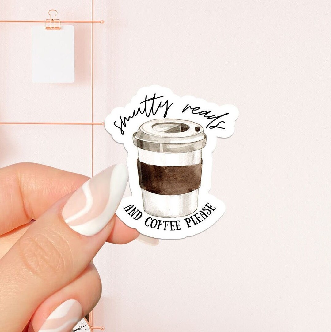 Reading and Coffee Please Sticker, Bookish Sticker, Book Lover Gift ...
