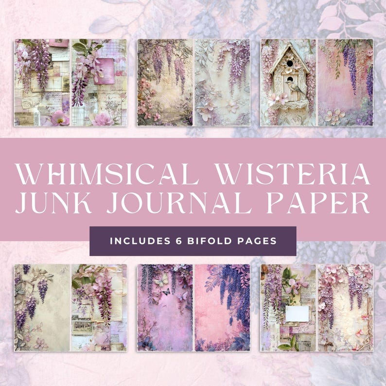 Wisteria Junk Journal Pages, Pink Floral Scrapbook Paper (digital ...