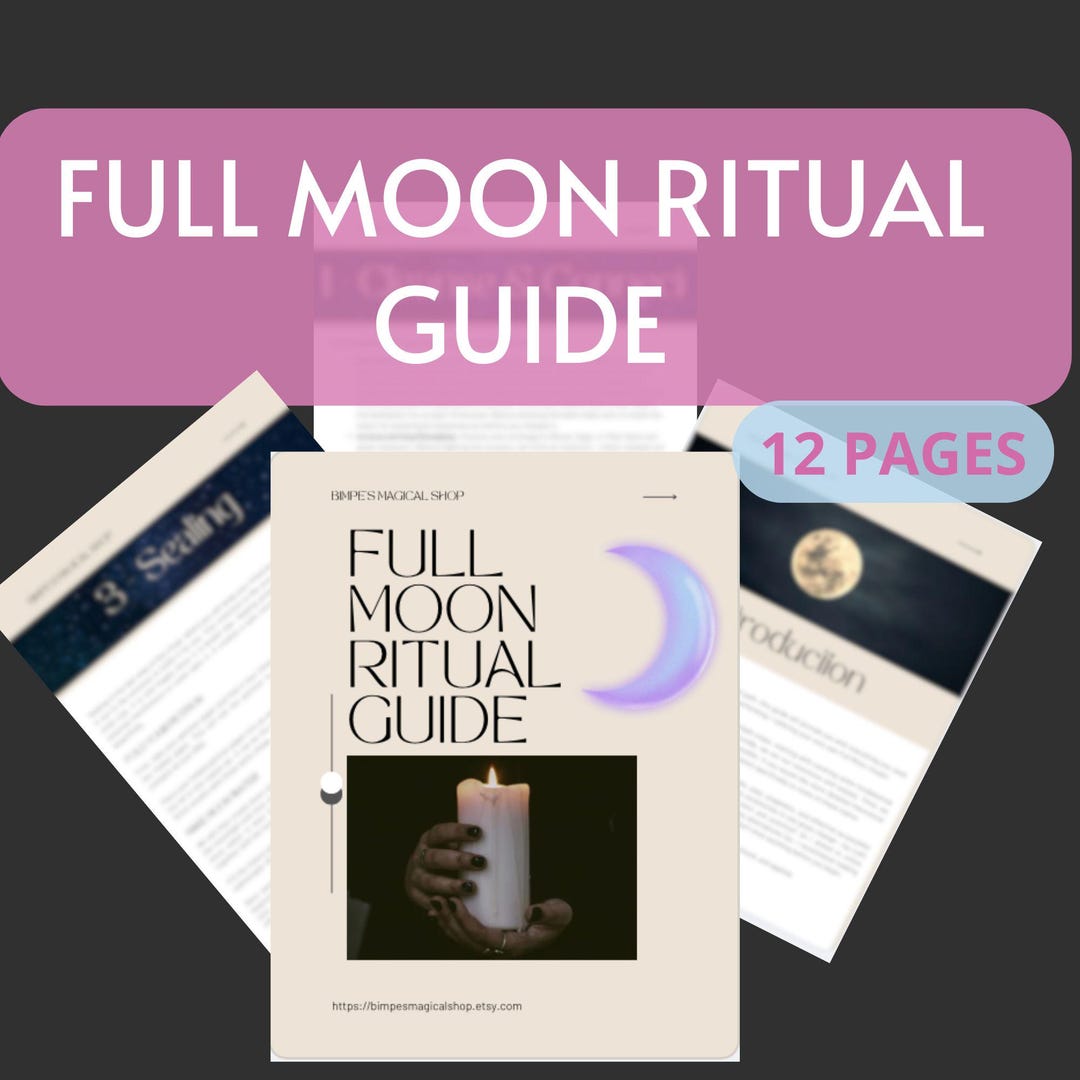 FULL MOON RITUAL Guide - Detailed Easy Instructions, Moon Magick, 12 ...