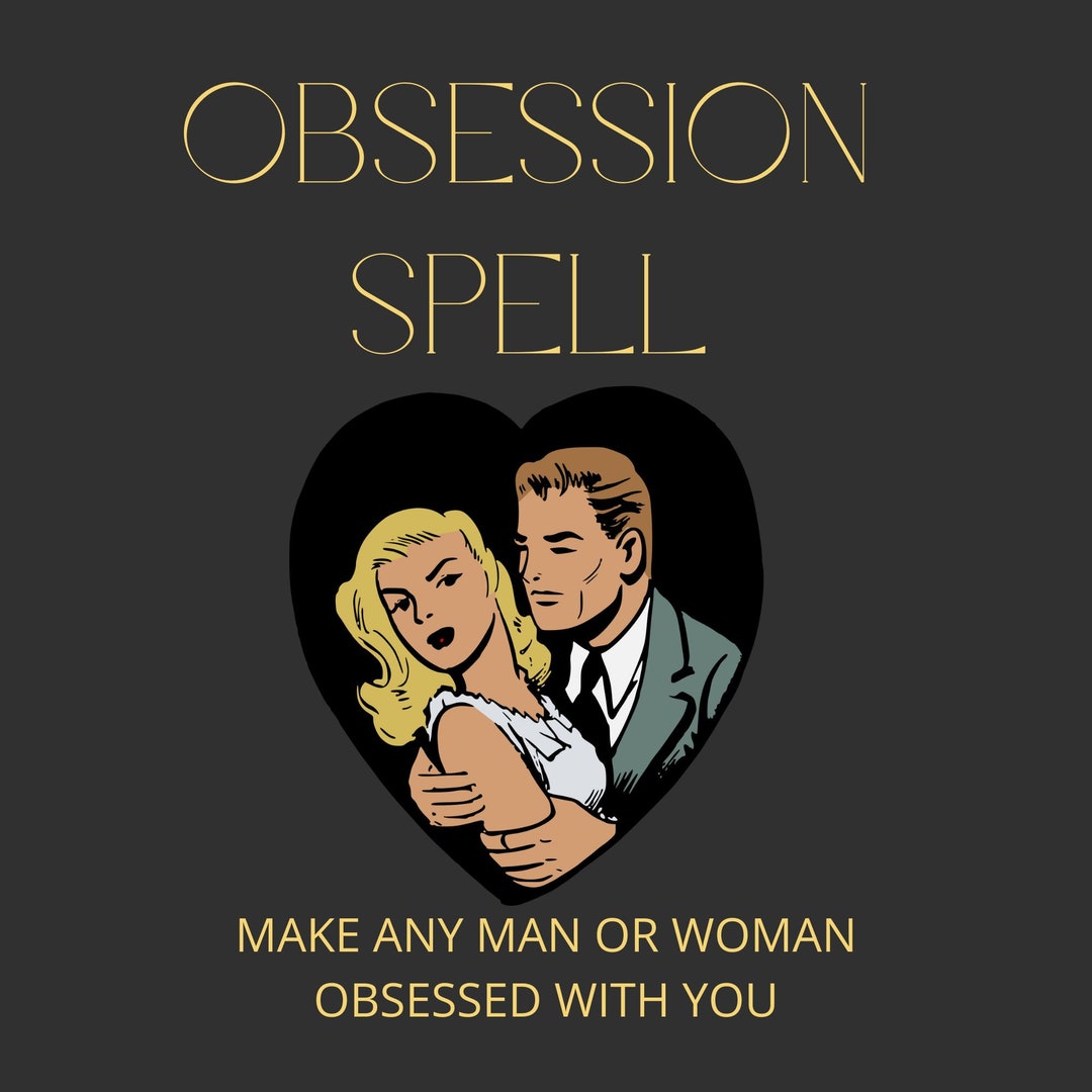 TOTAL OBSESSION SPELL - Make Any Man or Woman Infatuated With You - - Etsy