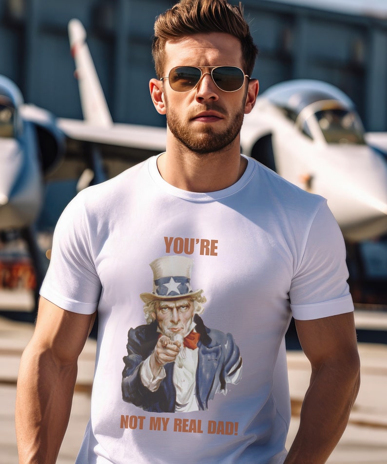 You're Not My Real Dad Tee: Military Humor Unisex T-shirt - Etsy