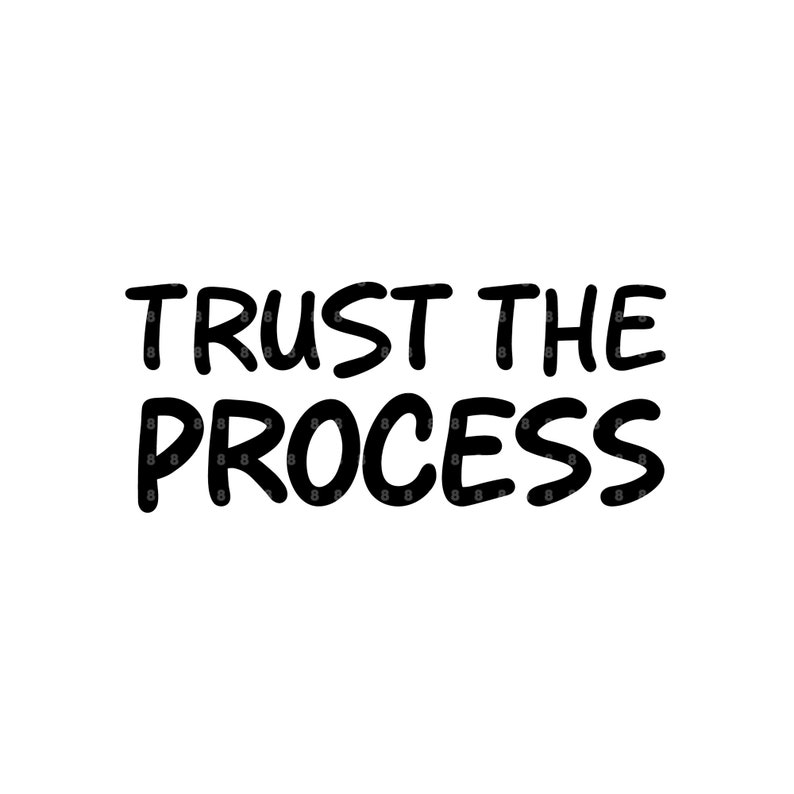 Trust the Process SVG Kindness SVG Cut Files Positive Quotes for Cricut ...