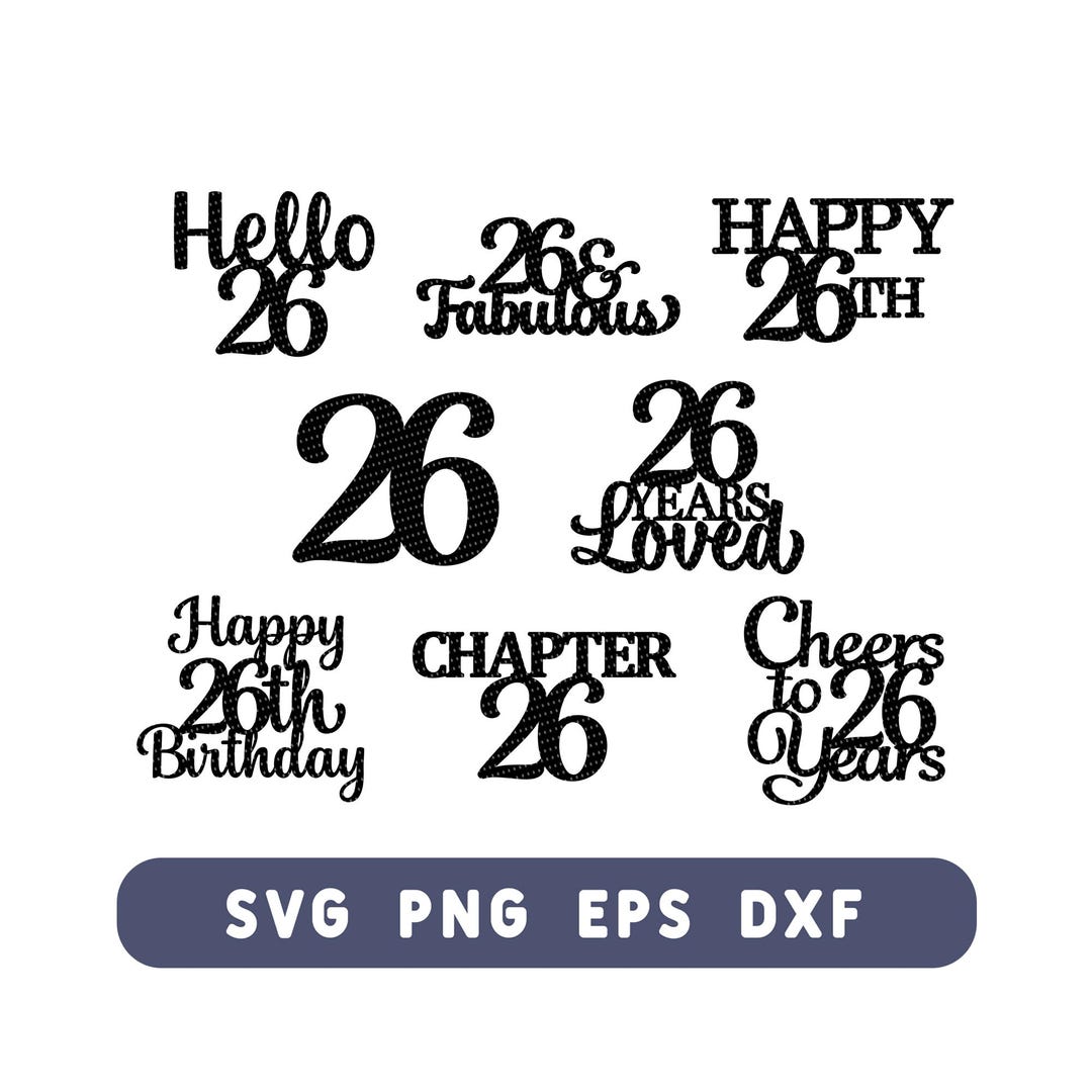 Happy 26th Birthday Sign Cake Topper SVG Bundle Prost auf 26 Jahre ...