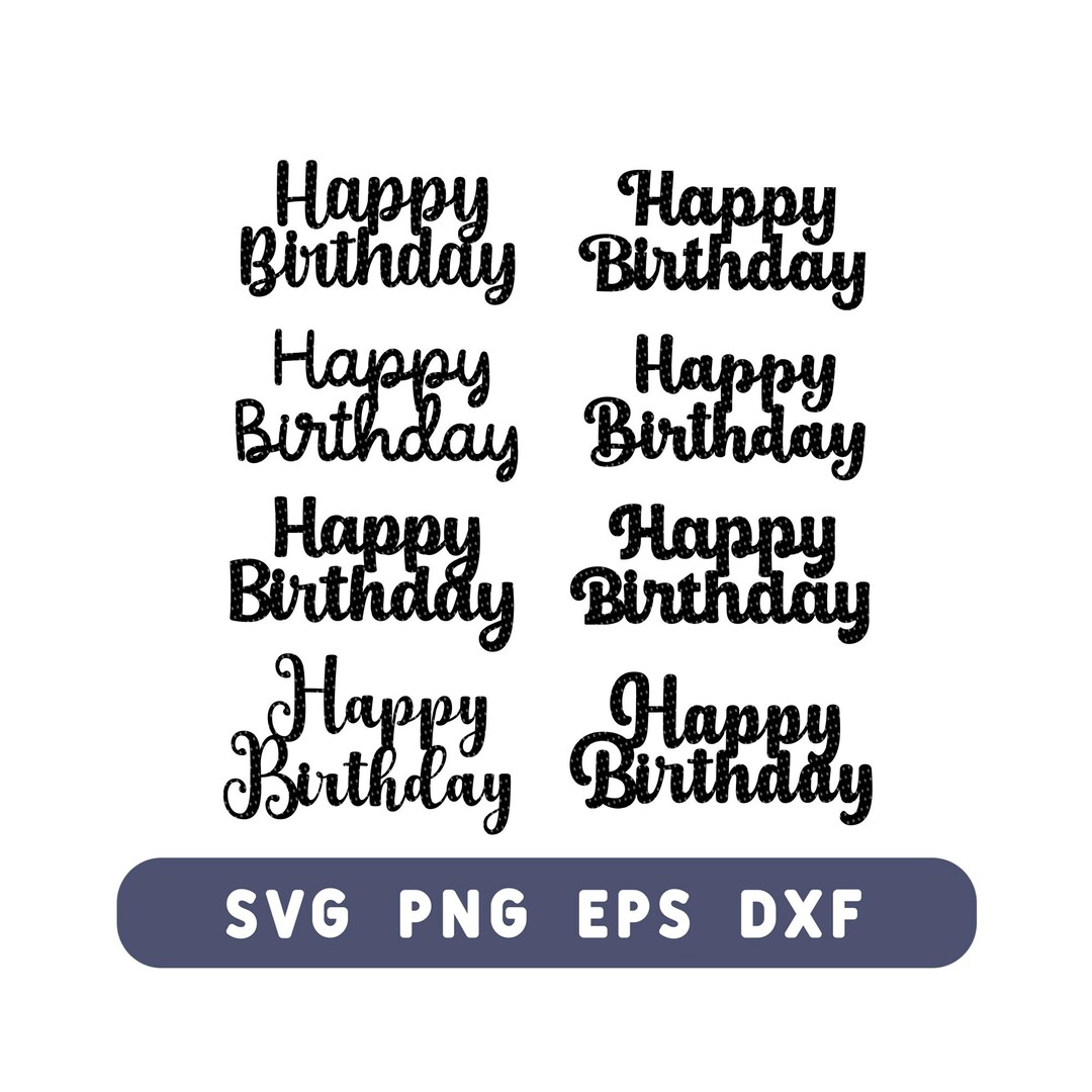 8 Happy Birthday Sign Cake Topper SVG Bundle Party Decoration Cut File ...