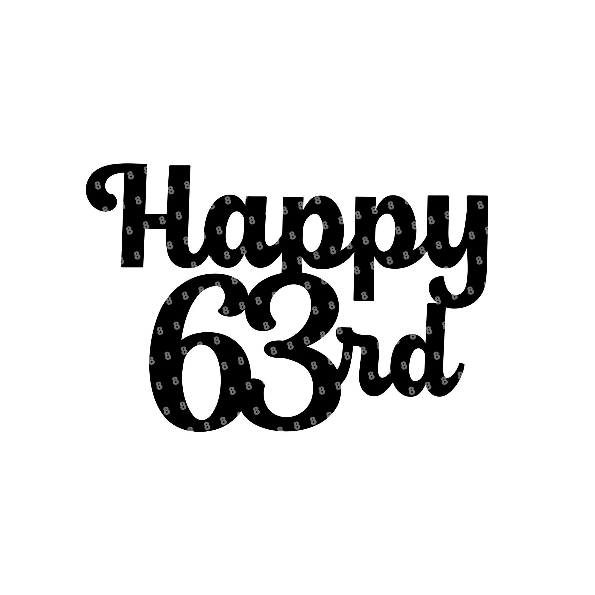 Happy 63rd Birthday Sign Cake Topper SVG Bundle Prost auf 63 Jahre ...