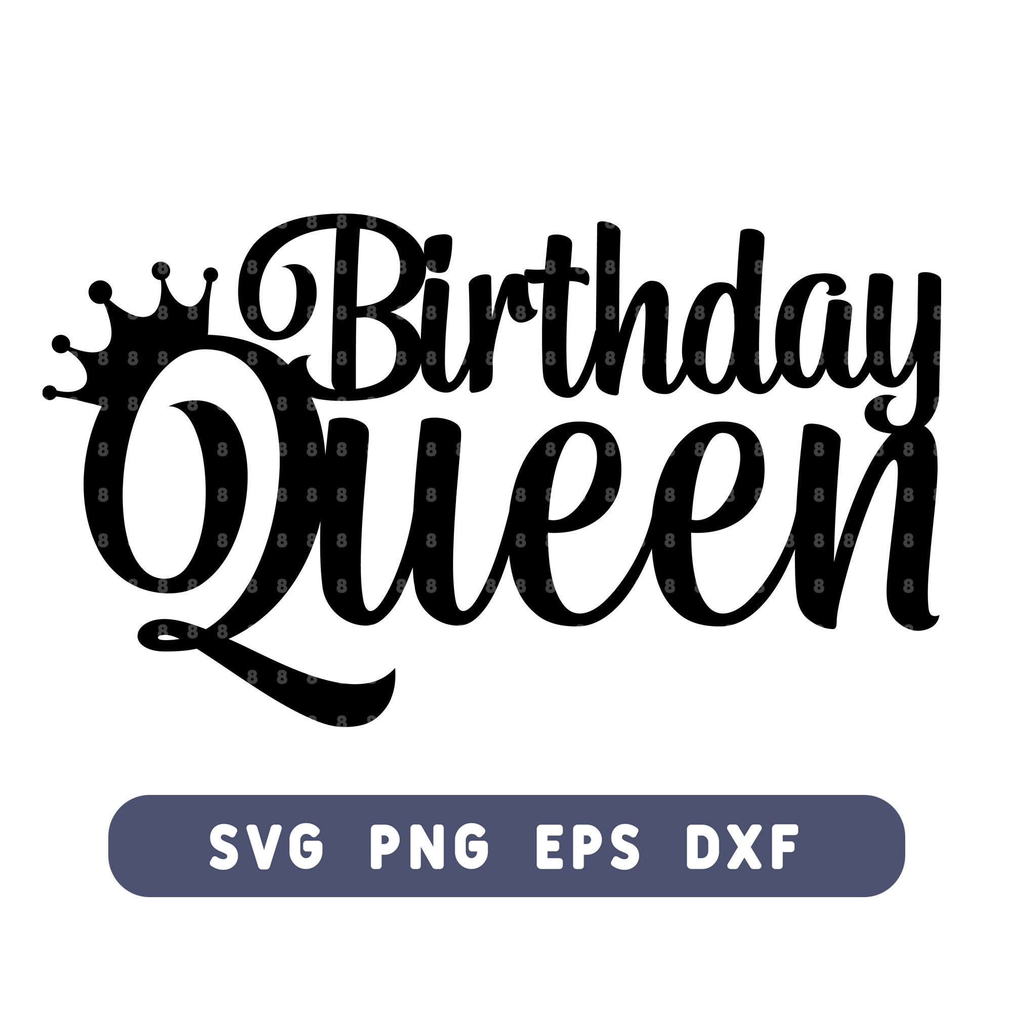 Birthday Queen Cake Topper SVG Birthday Cut File for DIY Cake & Decor ...