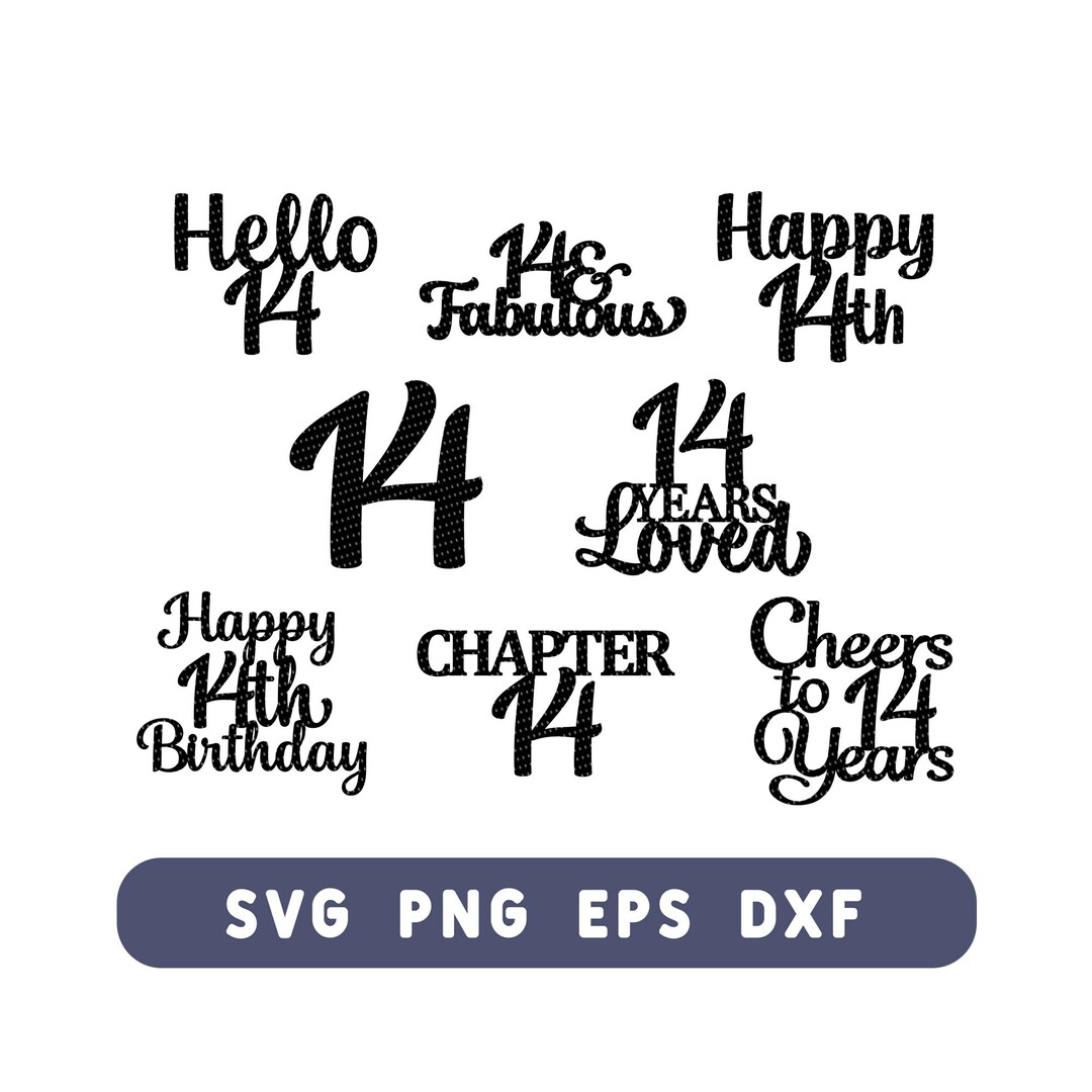 Happy 14th Birthday Sign Cake Topper SVG Bundle Cheers to 14 Years Cut ...