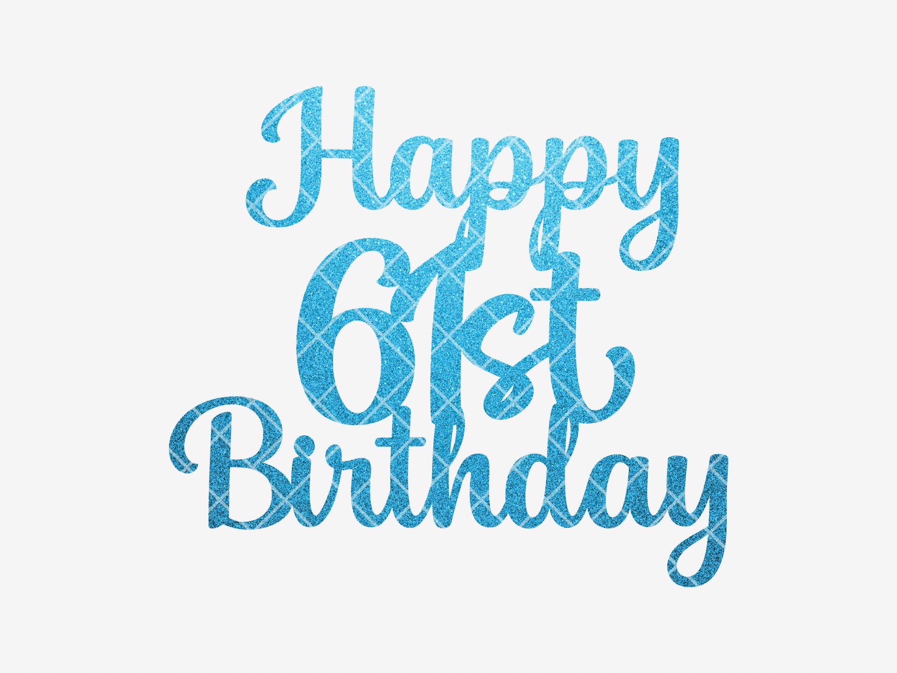 Happy 61st Birthday Svg - Elegant Script Cake Topper Png Dxf Eps ...