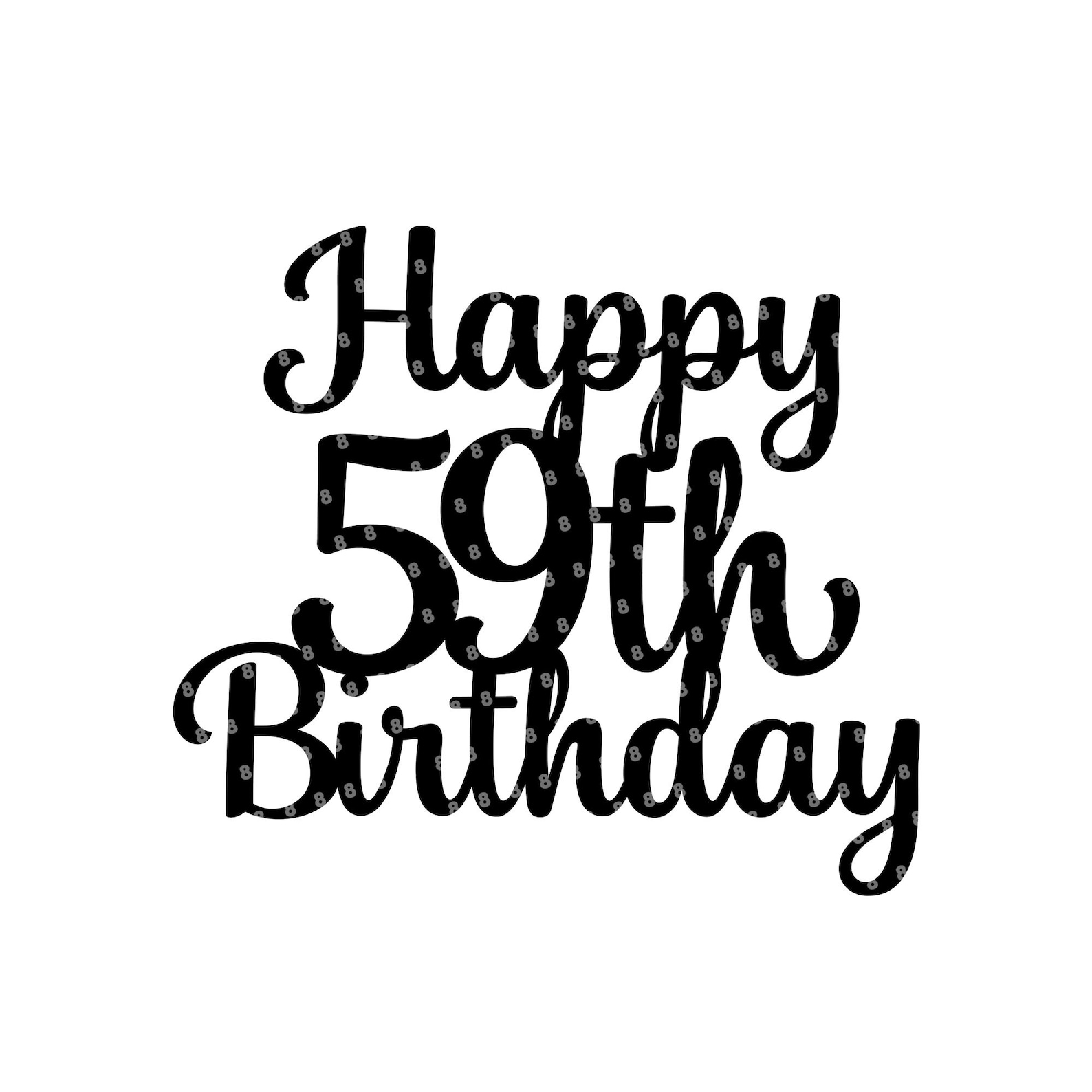 Happy 59th Birthday Sign Cake Topper SVG Party Decoration Cut File for ...