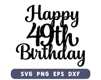 61 and Fabulous Birthday Cake Topper SVG Happy 61st Birthday Cut File ...