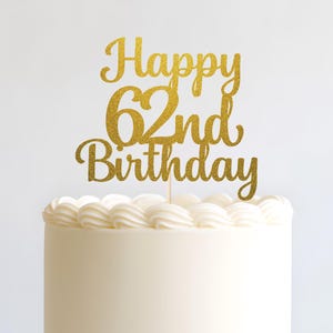 Happy 62nd Birthday SVG - Elegant Cake Topper Design - Cricut ...