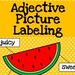 Picture Perfect Adjectives: Labeling Fun for Learning - Etsy