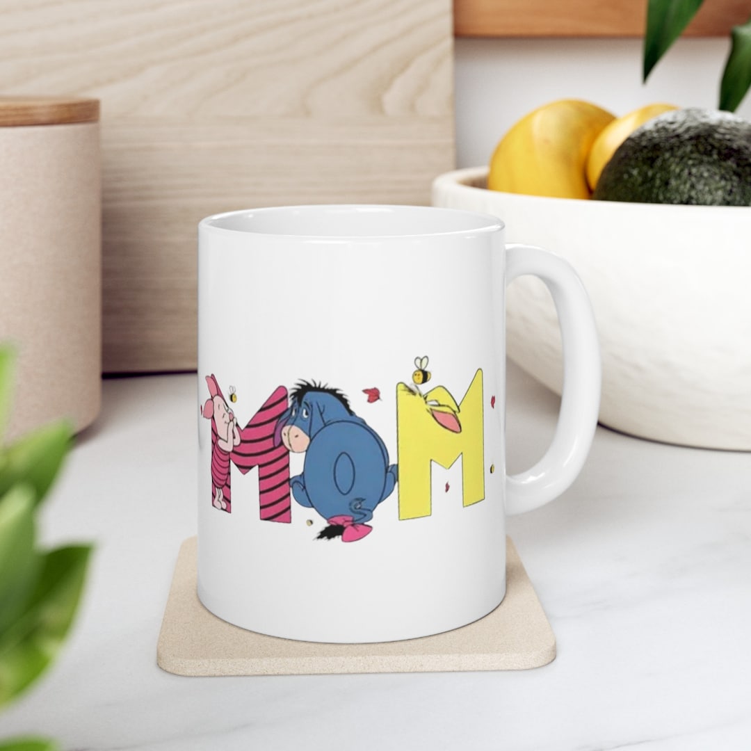 Winnie the Pooh Mothers Day Mug Moms Birthday Coffee Mug for Mom Funny Mugs for Mom Best Mom ...