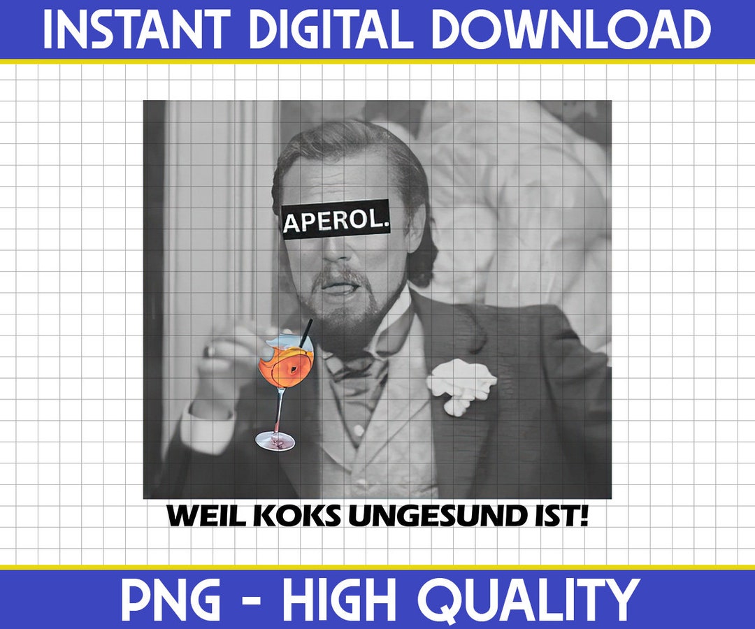 Aperol PNG, Because Coke is Unhealthy, Aperol Cocktail Meme Sublimation ...