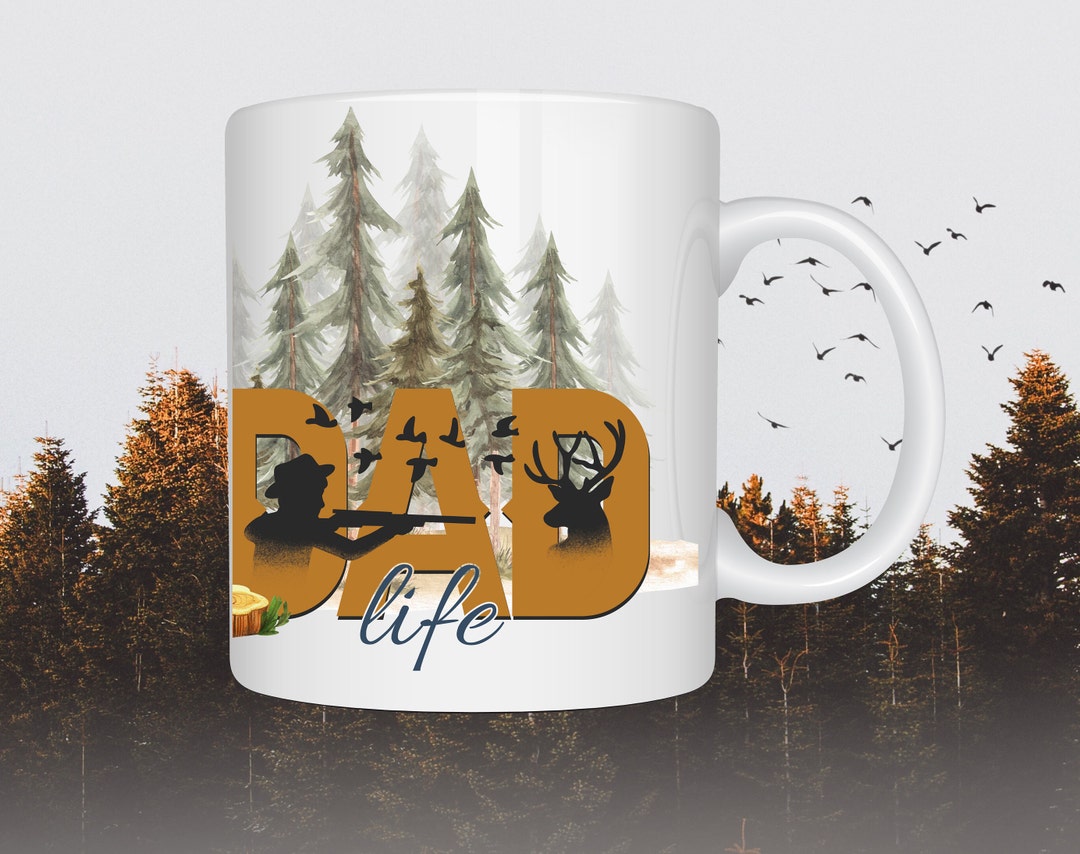 Hunter Theme dad Life Mug Camo & Wildlife Inspired Coffee Mug, Ideal ...