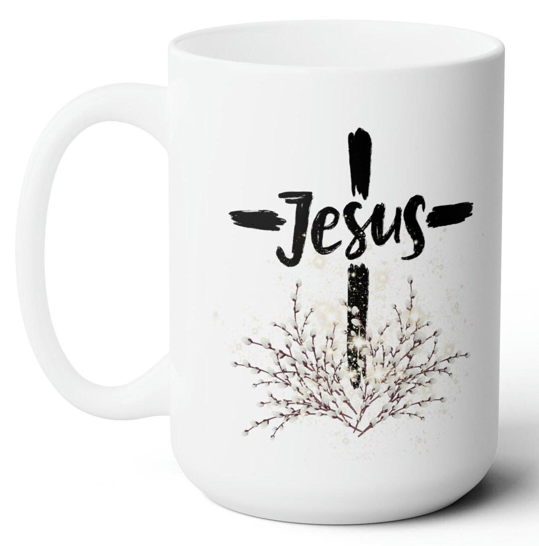 Jesus Cross,jesus Mug, Christian Mug, Faith Mug, Birthday Mug, Gift Mug ...
