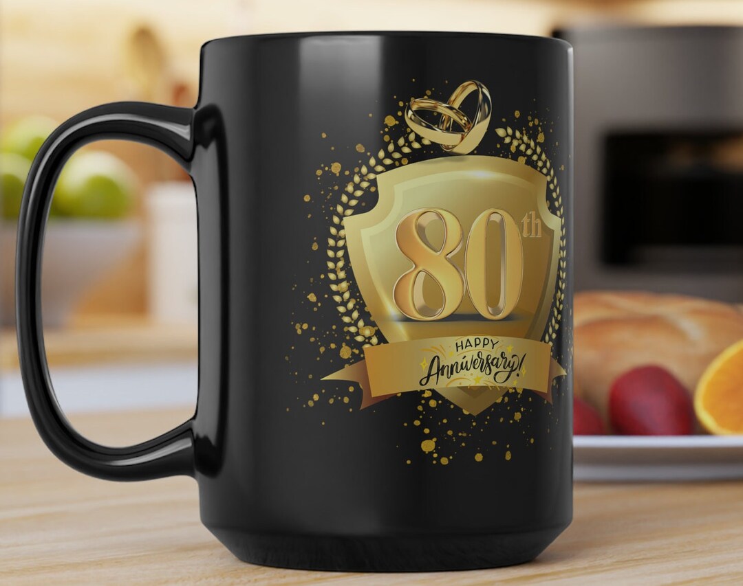 Custom Design Mug80th Anniversary Mug, 80th Wedding Anniversary Gift ...