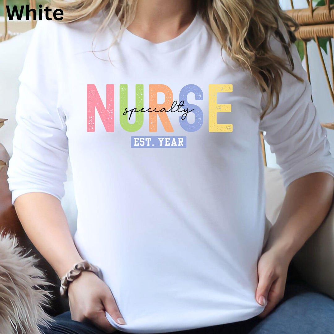 Colorful NURSE Distressed Block Letters With Specialty & Established ...