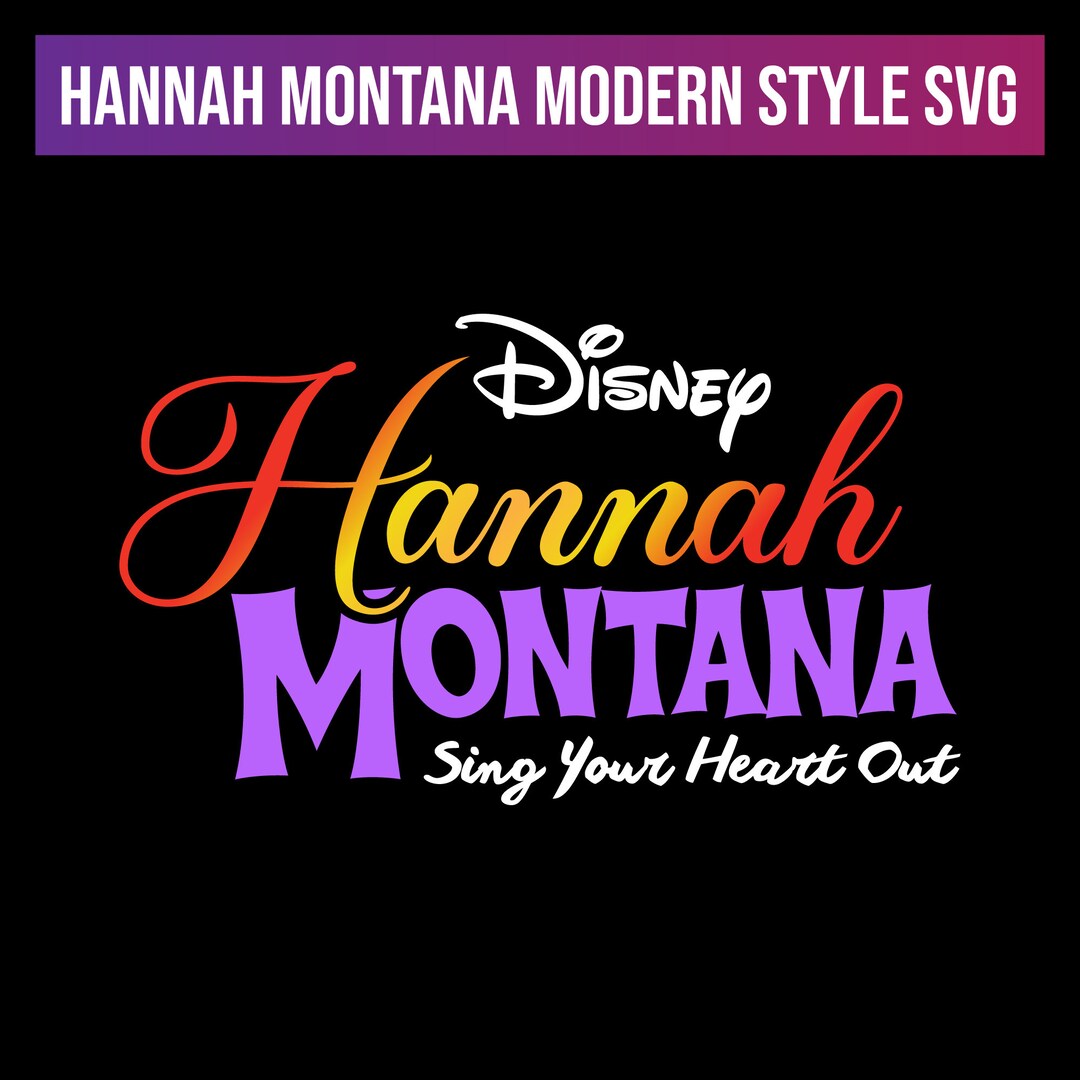Hannah Montana SVG Name Design, Hannah Montana Png, Hannah Montana Logo ...