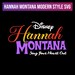 Hannah Montana SVG Name Design, Hannah Montana Png, Hannah Montana Logo ...