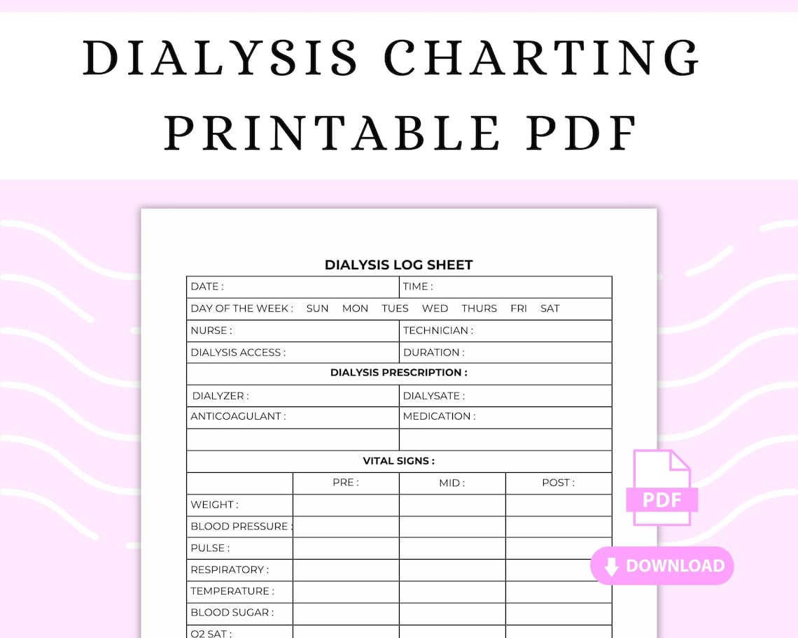 Dialysis Charting Printable PDF, Home Dialysis Documentation ...