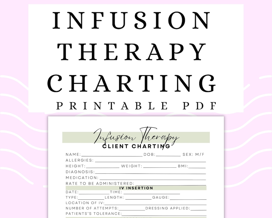Infusion Therapy Charting, IV Hydration Assessment, IV Vitamin Therapy ...