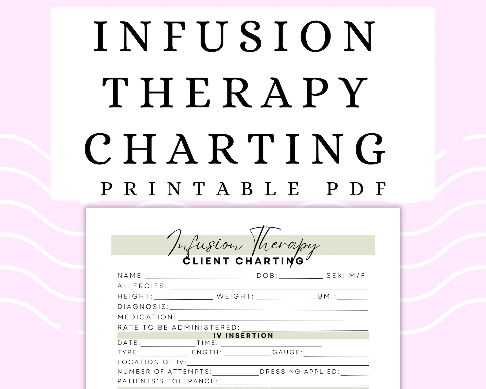 Infusion Therapy Charting, IV Hydration Assessment, IV Vitamin Therapy ...