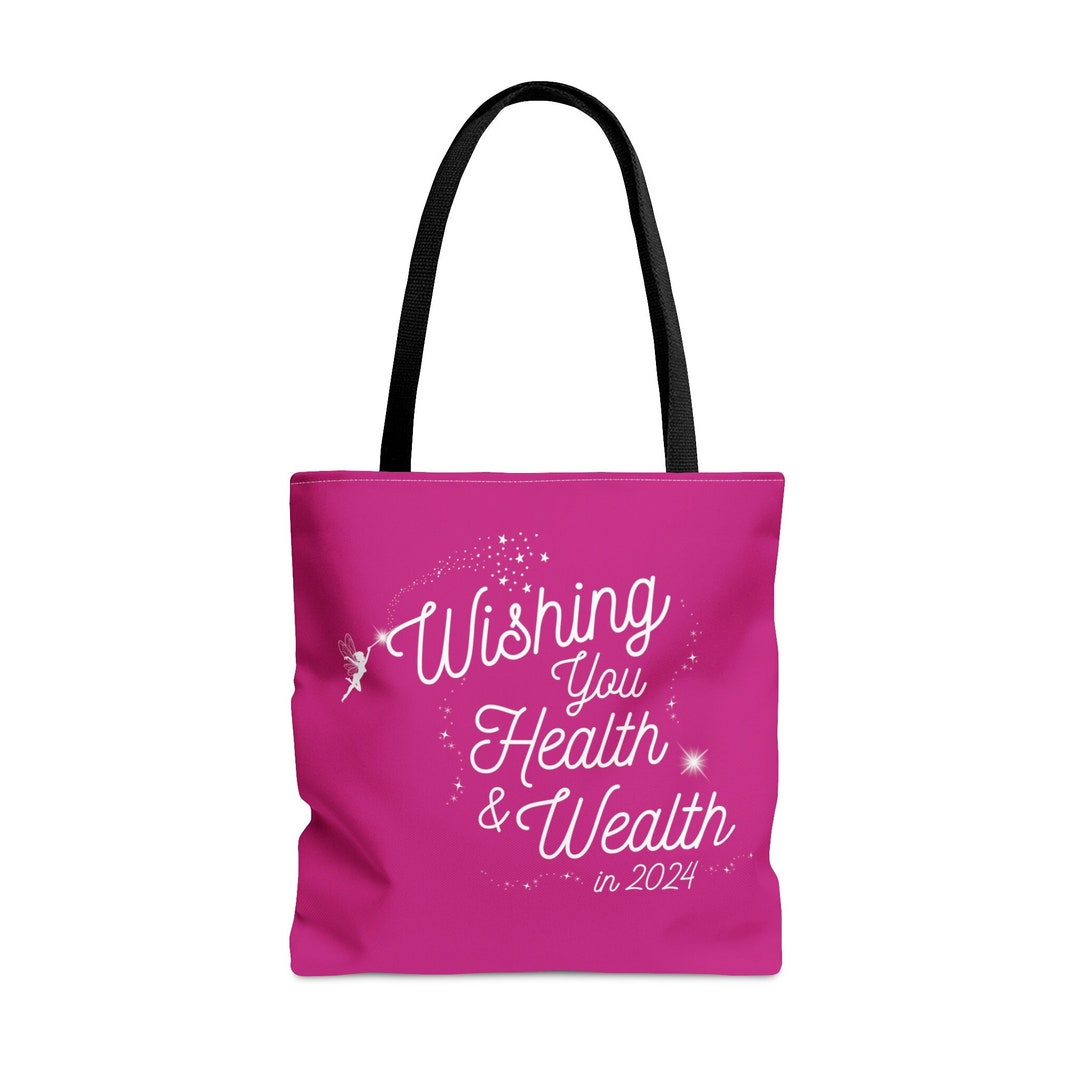 Wishing You Health & Wealth 2024 Large / Medium HOT Pink Tote Bag ...