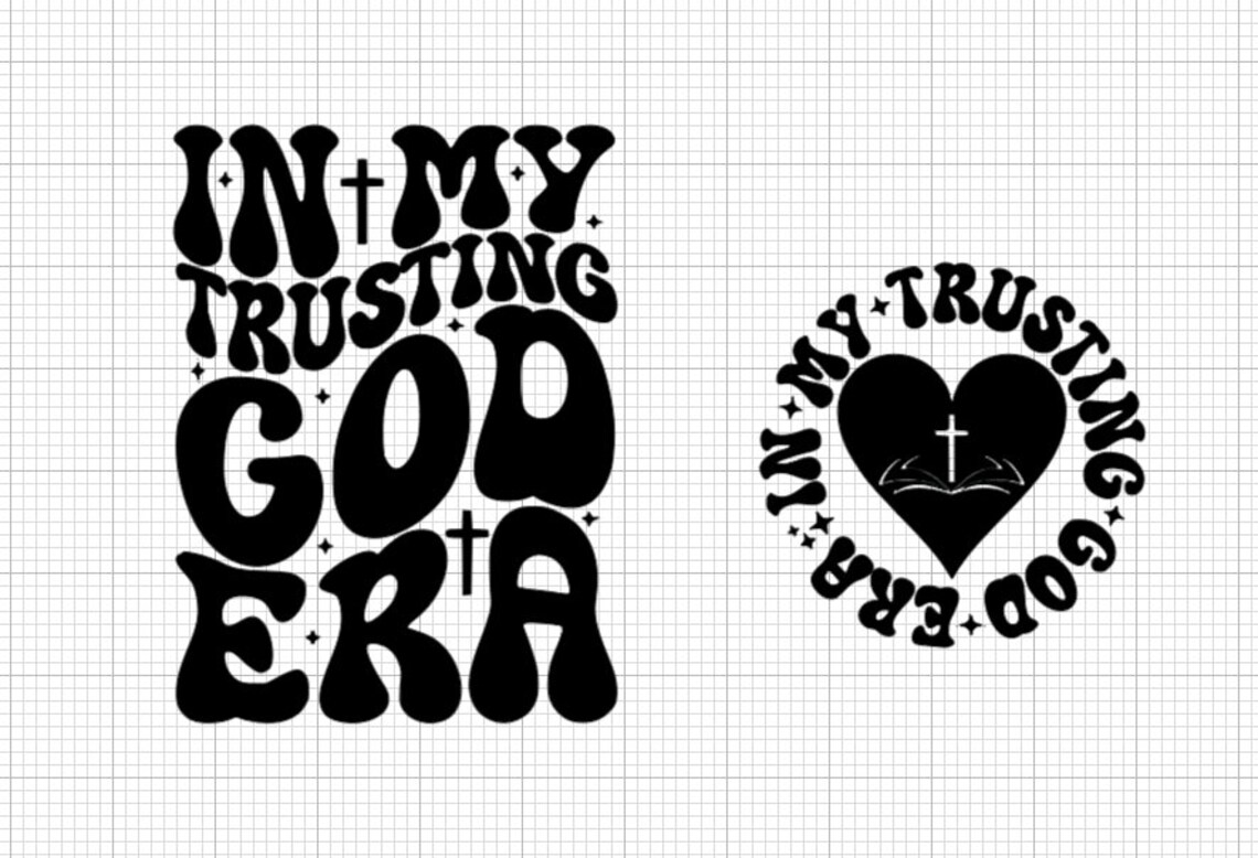 In My Trusting God Era SVG| Trusting God PNG| Religious Svg| Jesus Svg ...