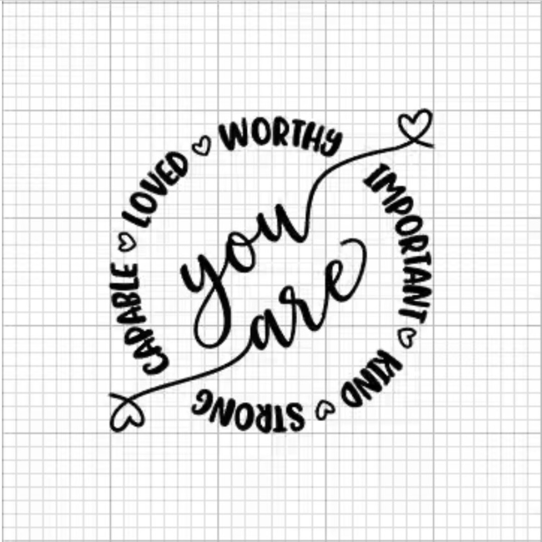 You Are Worthy, You Are Beautiful Svg, Positive Quote Svg, Circle Svg ...