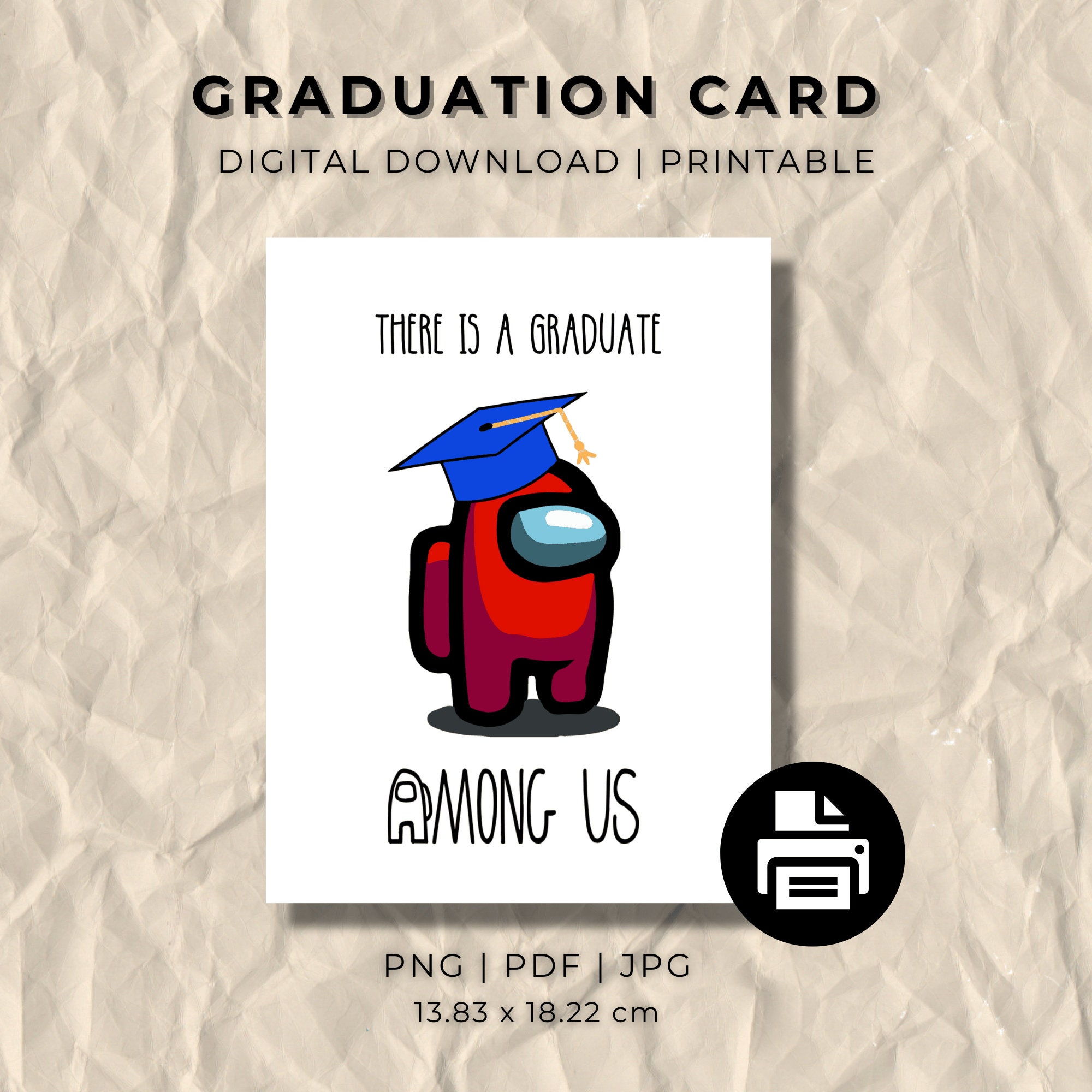 Printable Graduation Card, DIY Graduation Card, Among Us, High School ...