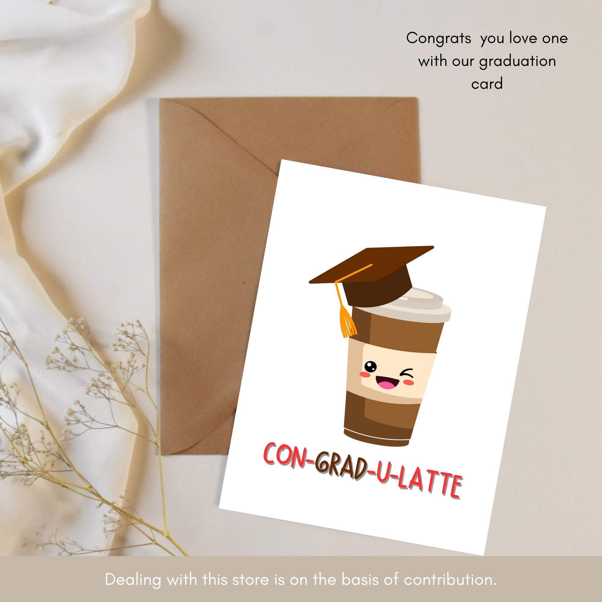 Printable Graduation Card, DIY Graduation Card, Coffee Latte, High ...